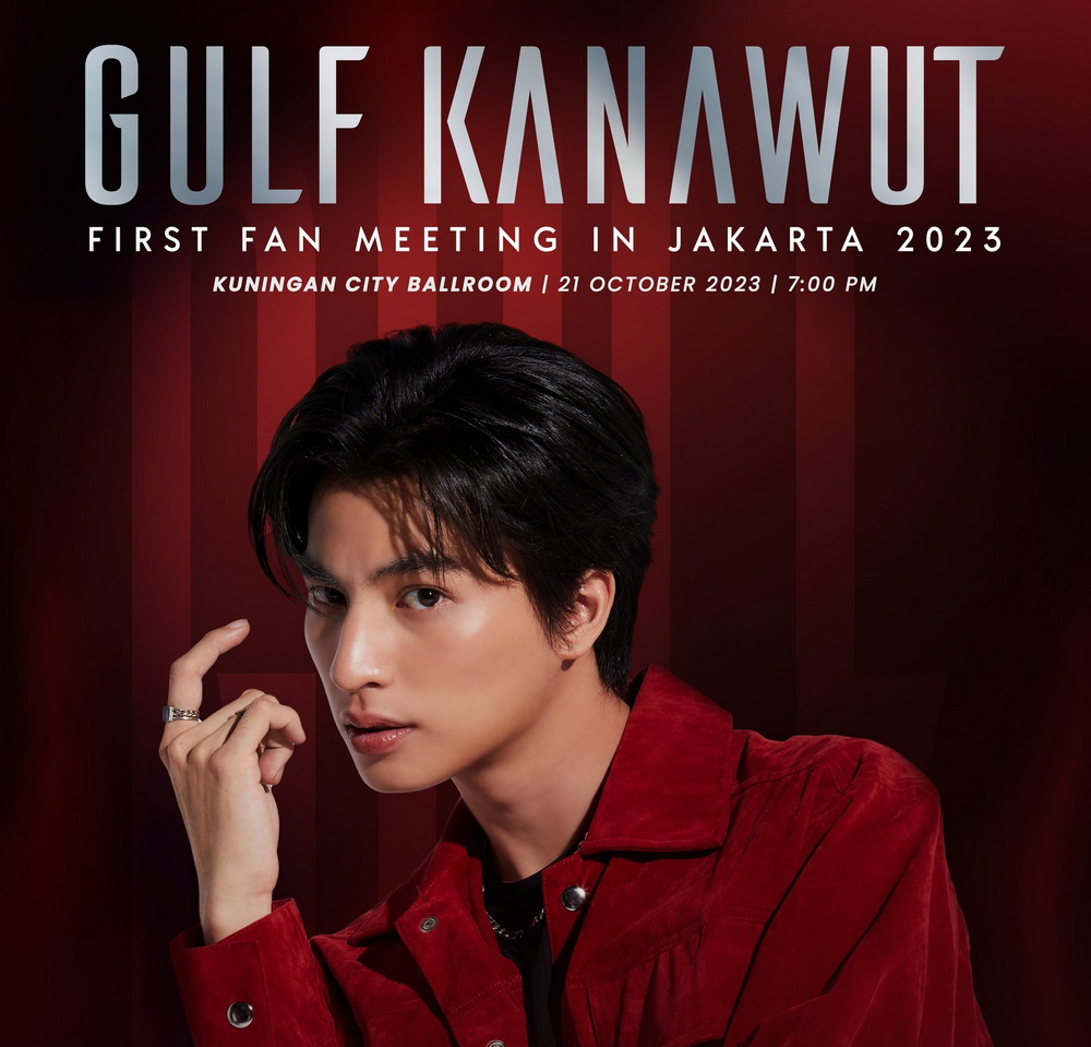 Fan Meeting Aktor Thailand Gulf Kanawut di Jakarta Ditunda, Penggemar Kecewa