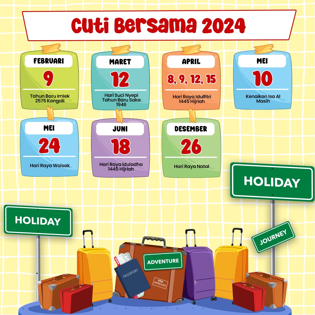Daftar Hari Libur Nasional dan Cuti Bersama 2024 Daftar Hari Libur Nasional dan Cuti Bersama 2024