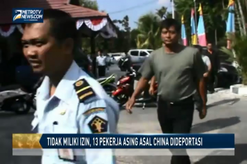 Tidak Miliki Izin, 13 Pekerja Asing Asal China Dideportasi Tidak Miliki Izin, 13 Pekerja Asing Asal China Dideportasi
