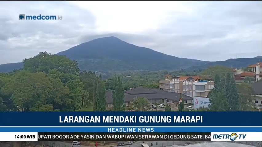 Wisatawan Dilarang Mendaki Gunung Marapi Wisatawan Dilarang Mendaki Gunung Marapi