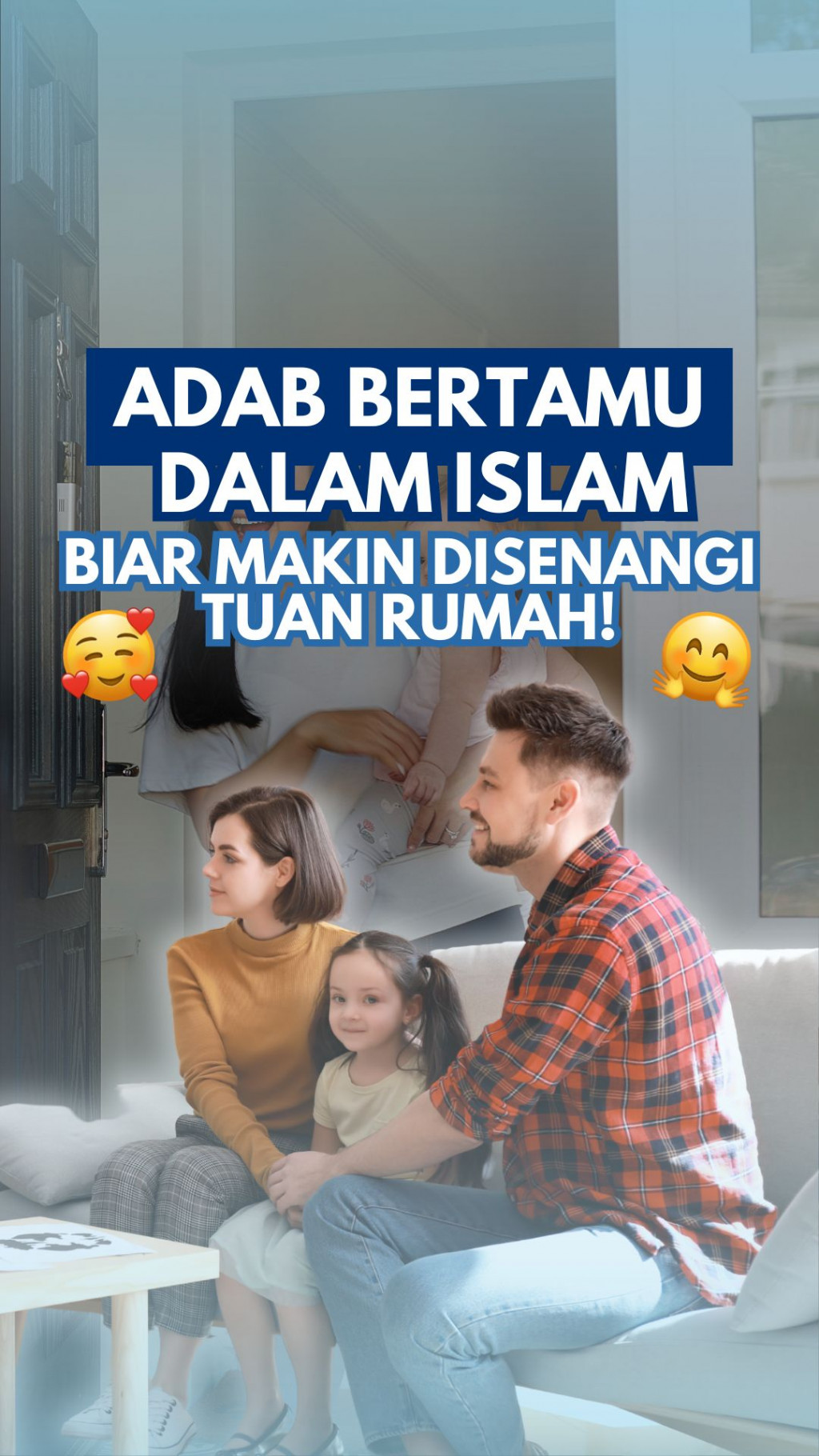 Adab Bertamu dalam Islam, Biar Makin Disenangi Tuan Rumah!