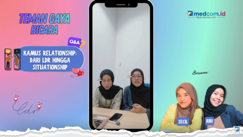Teman Gaya Bicara Kamus Relationship: Dari LDR hingga Situationship!