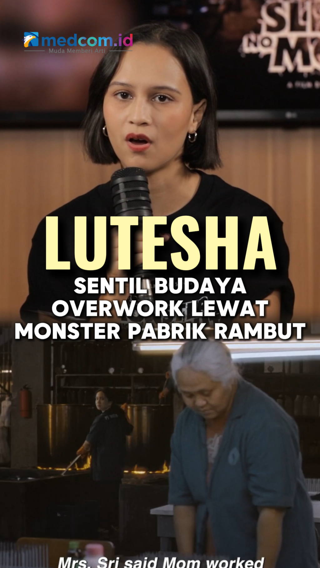 Lutesha Soroti Budaya Overwork Lewat Film Monster Pabrik Rambut